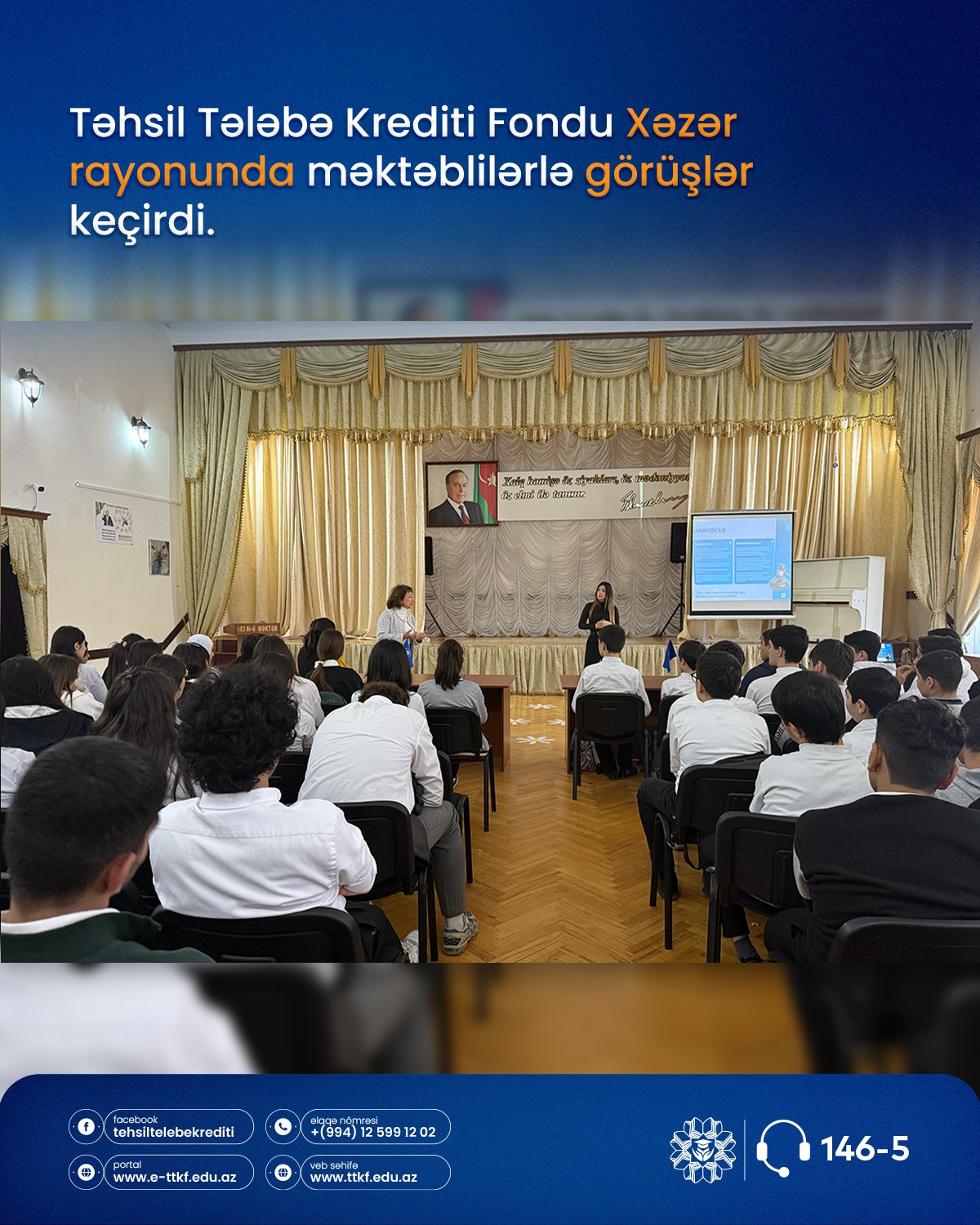 Təhsil Tələbə Krediti Fondu Xəzər rayonunda məktəblilərlə görüşlər ...