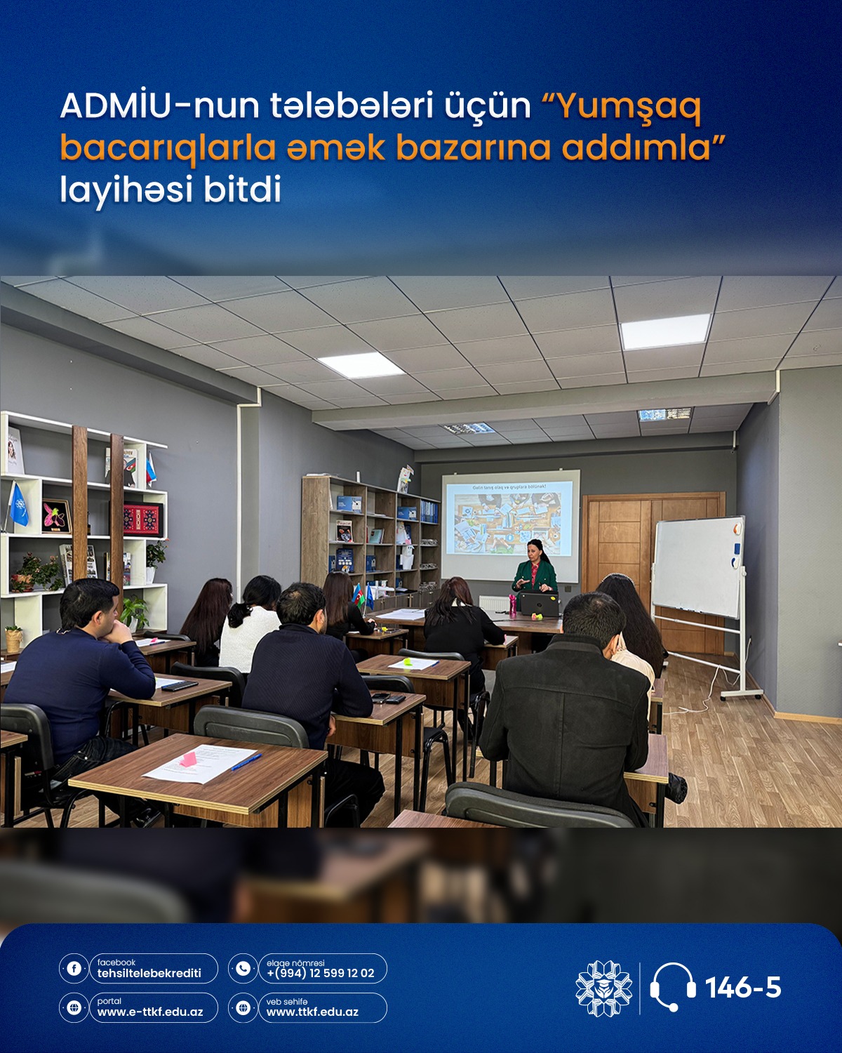 TTKF və ADMİU-nun birgə tələbələri üçün əşkil etdiyi “Yumşaq ...